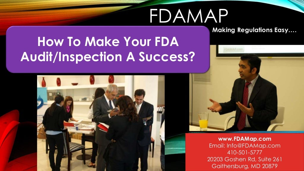 How To Make Your FDA Audit or FDA Inspection A Success?