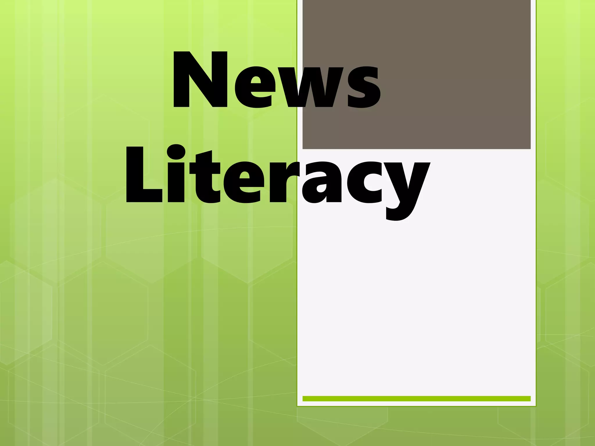 News Literacy.pptx