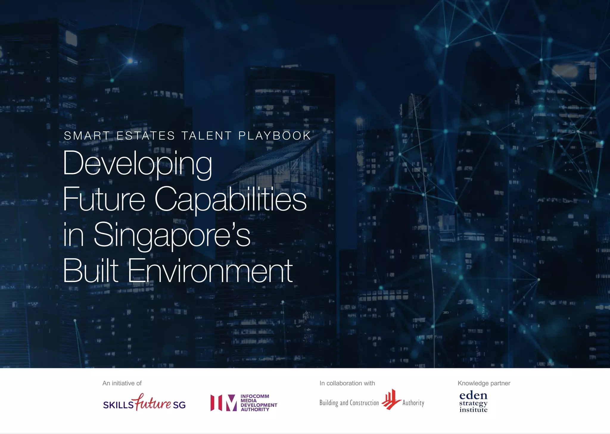 Developing Future Capabilities in Singapore's Built Environment | PPT