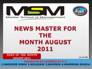 Newsmaster-manendra shukla | PPT