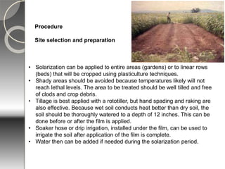 Soil sterilization,soil solarization | PPTX