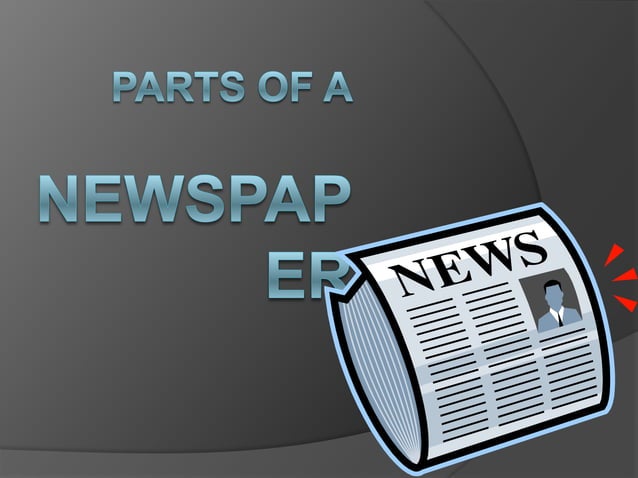 Parts of Newspaper | PPT