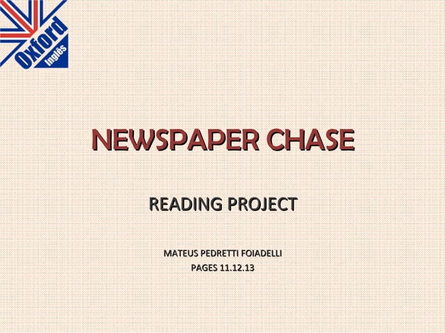 Newspaper chase | PPT