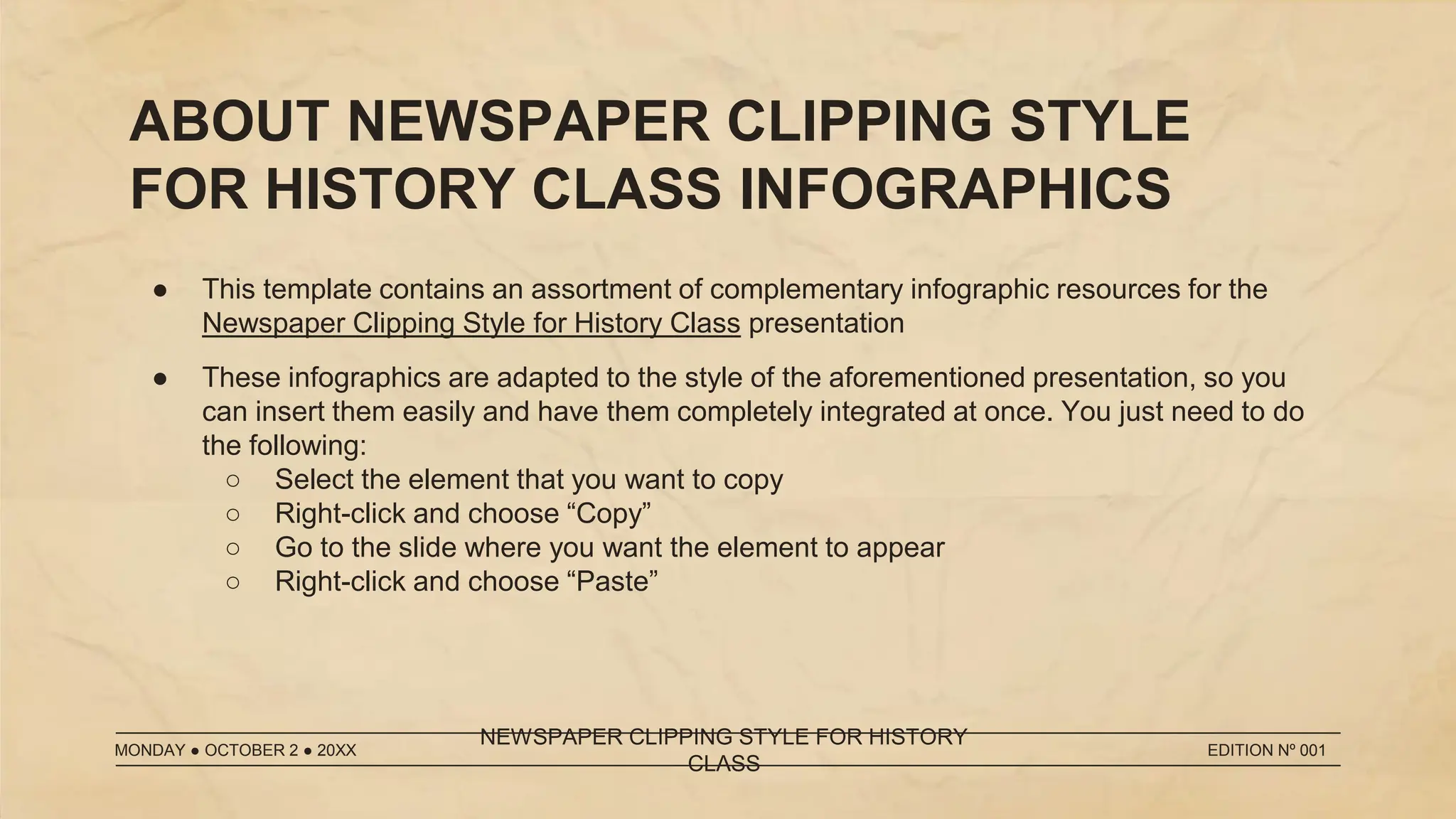 Newspaper Clipping Style for History Class Infographics by Slidesgo.pptx