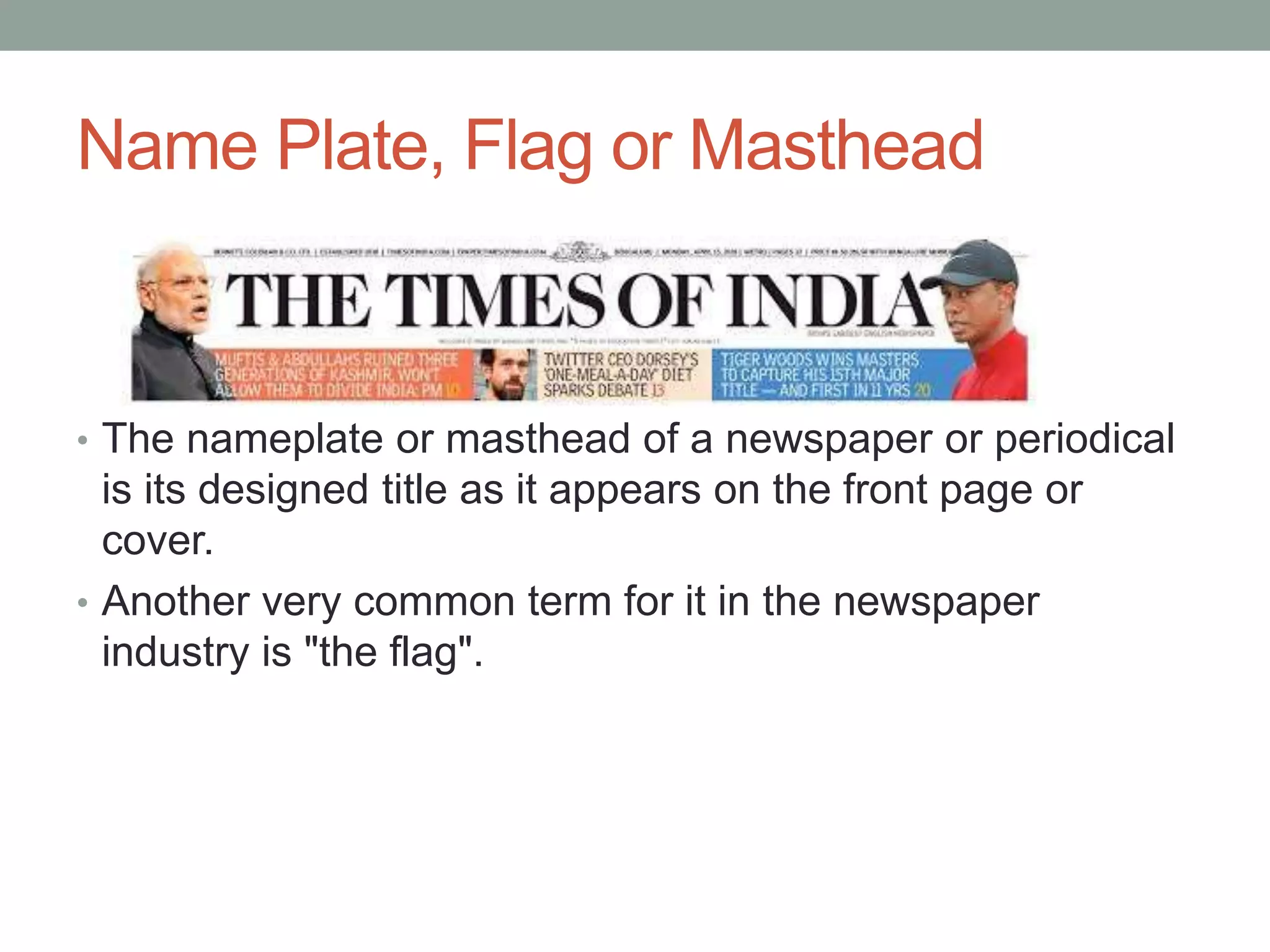 Newspaper: Layout and Features of Front Page | PPTX