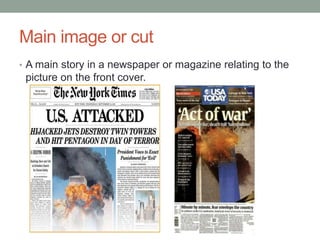 Newspaper: Layout and Features of Front Page | PPTX