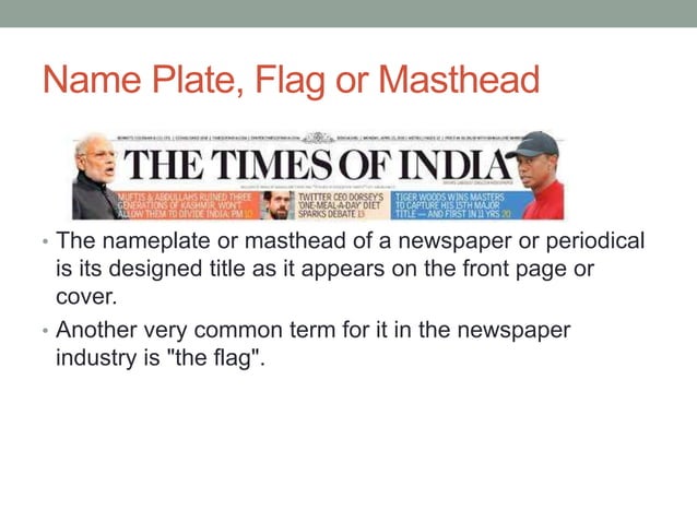 Newspaper: Layout and Features of Front Page | PPTX | Technology ...