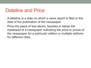 Newspaper: Layout and Features of Front Page | PPTX