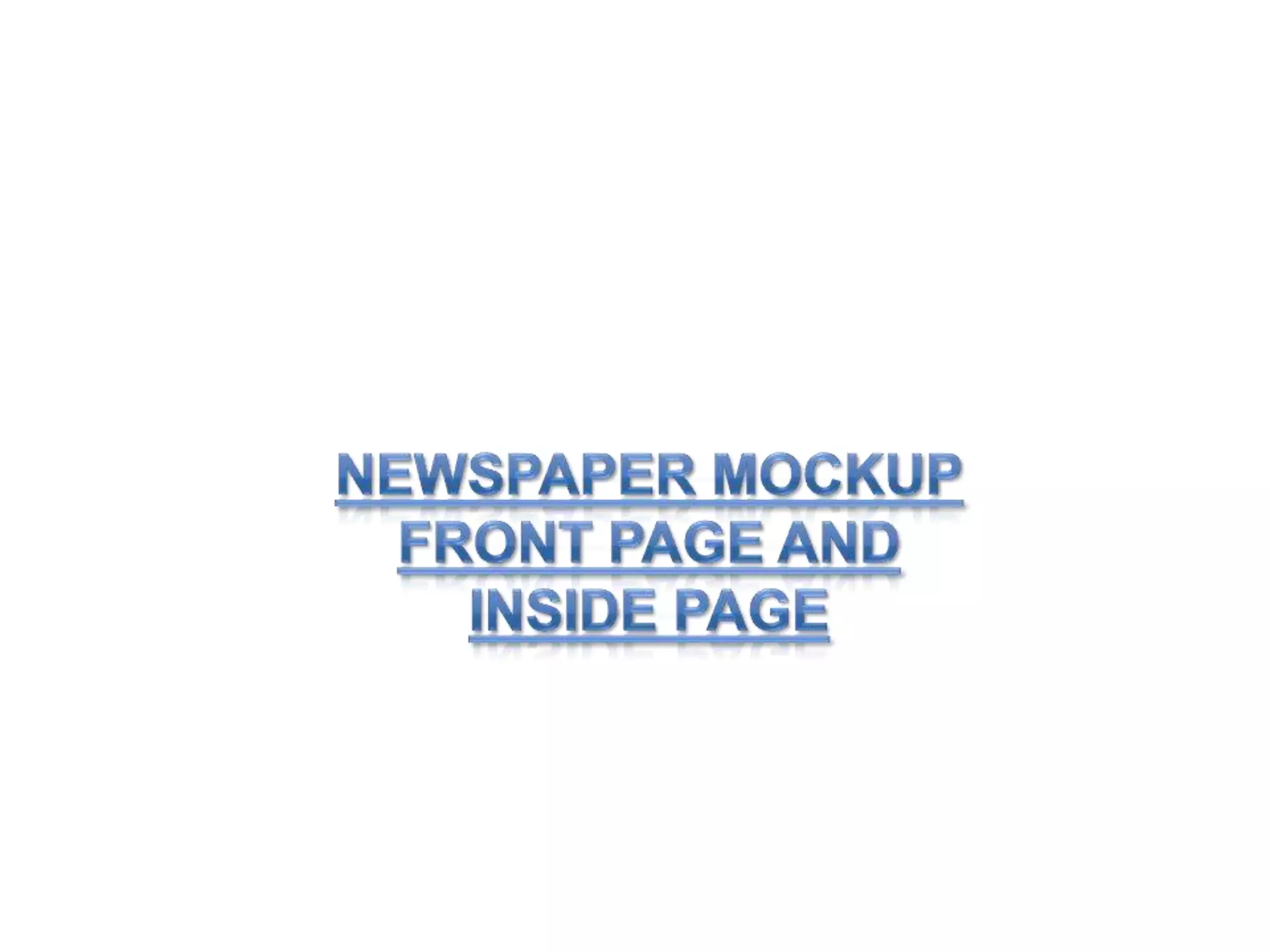Newspaper mock up front page and inside | PPTX