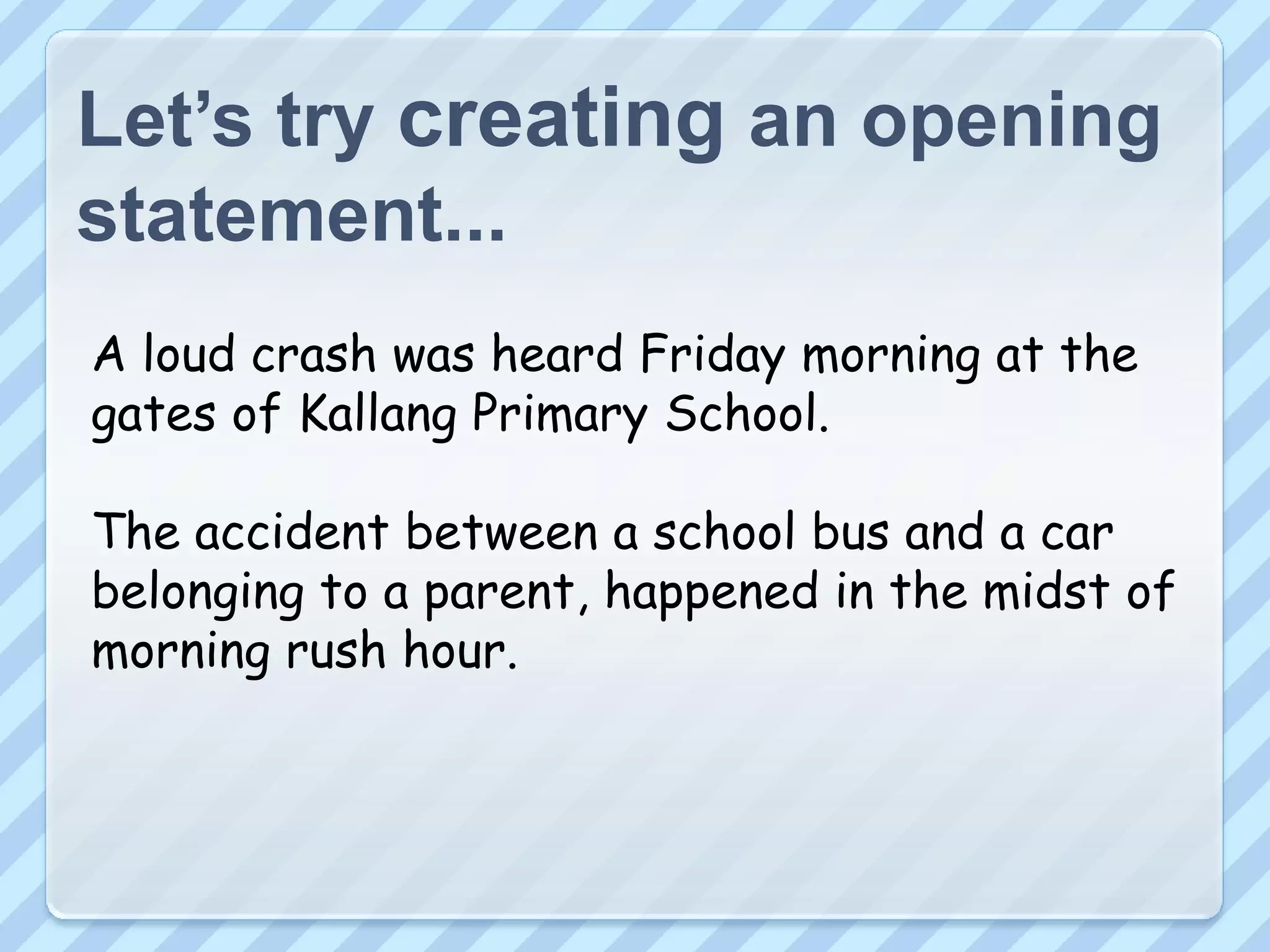 Writing a Factual Recount - News Reports | PPTX