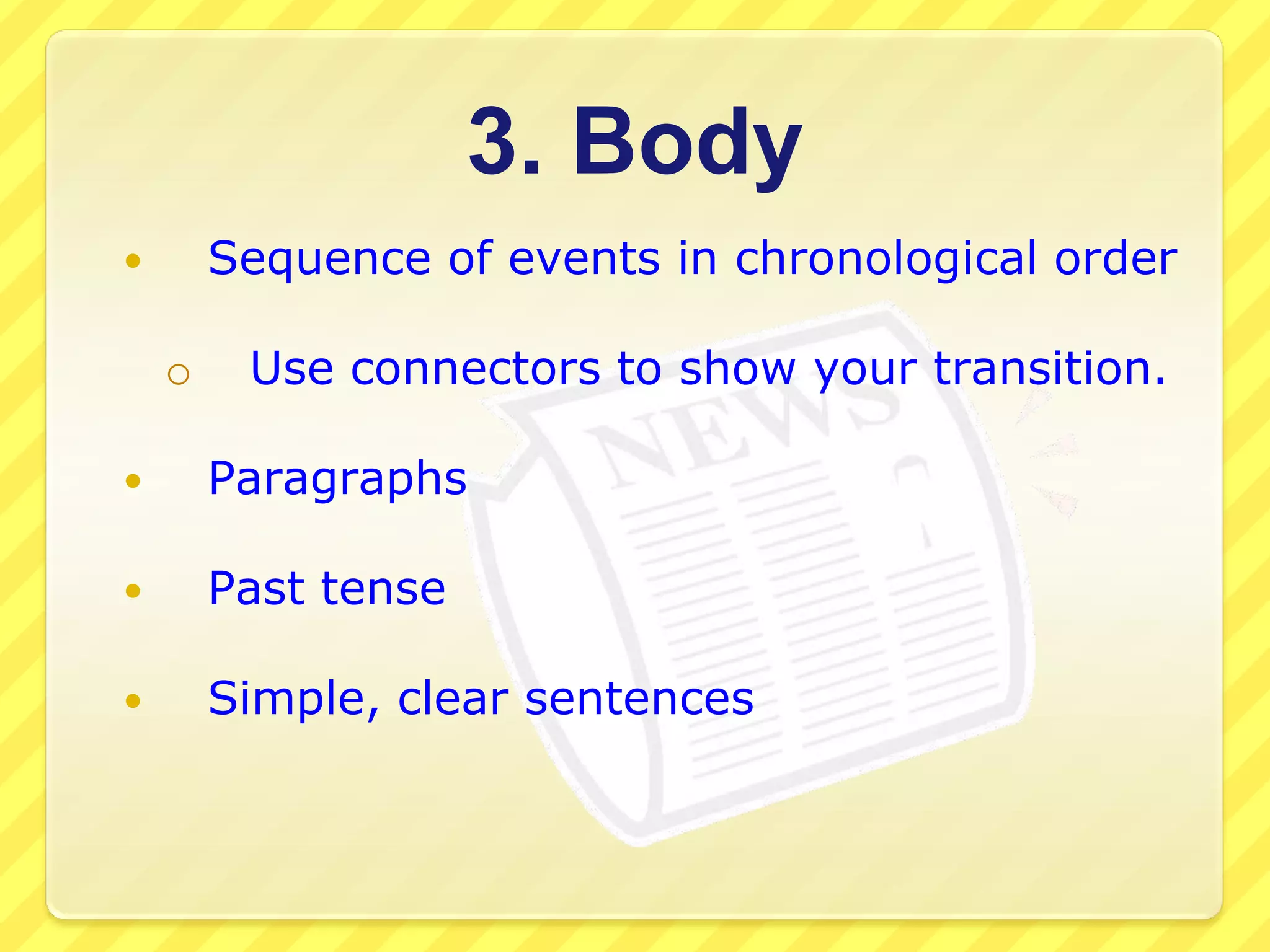 Writing a Factual Recount - News Reports | PPTX