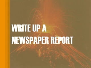 Newspaper report | PPTX