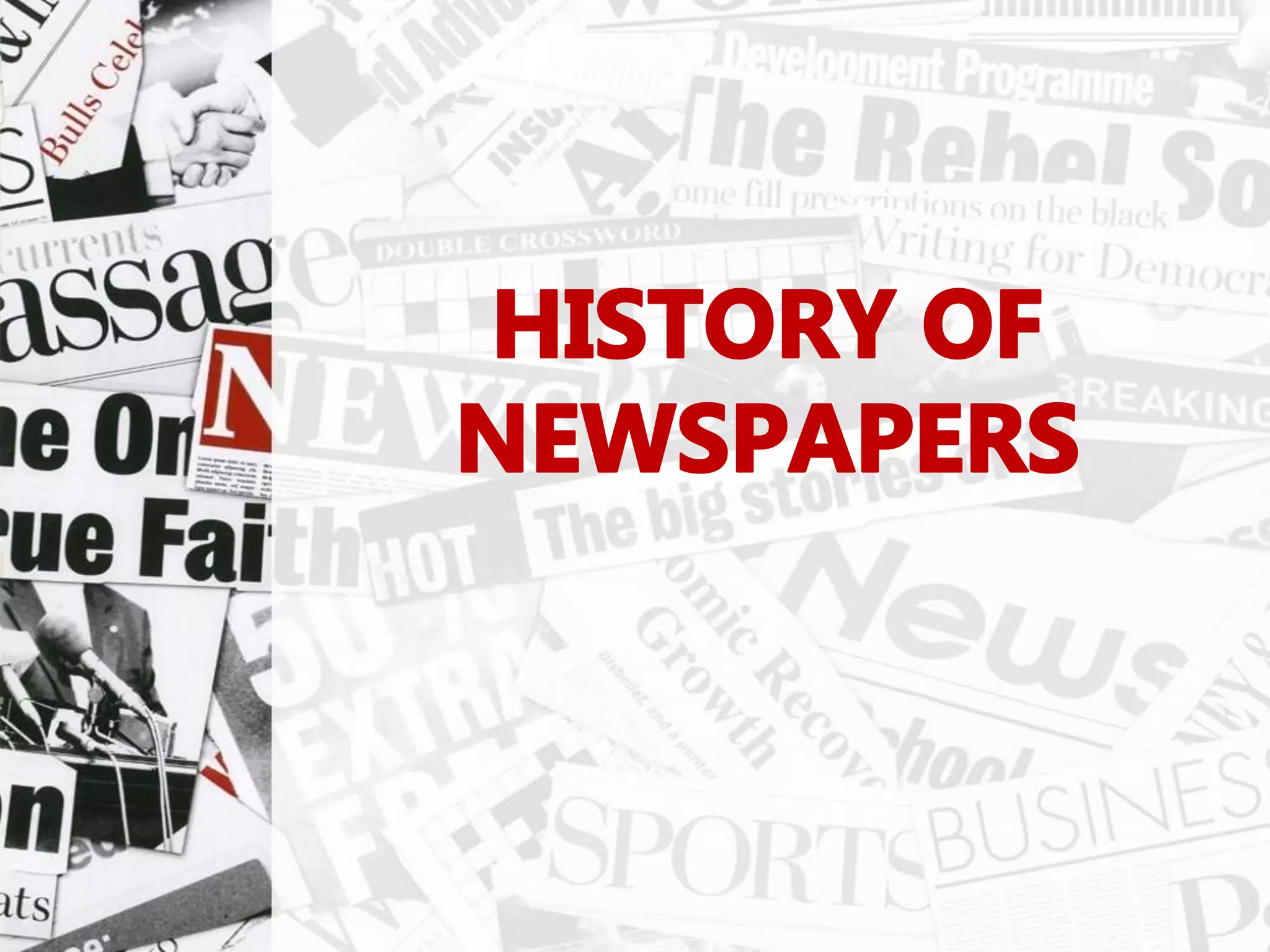 History of Newspaper | PPTX