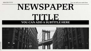Newspaper style presentation template · SlidesMania.pptx