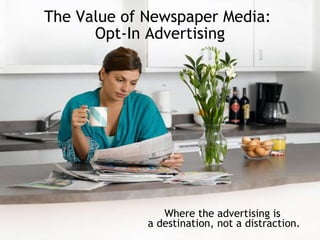 Newspaper Value Proposition | PPT | Media Industry | Industries