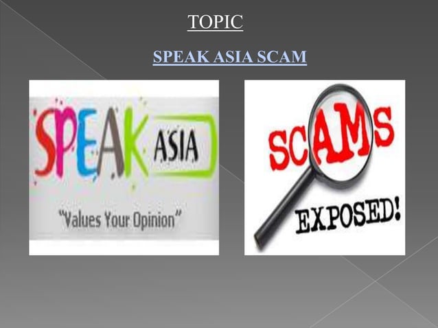 speak asia scam | PPTX | Asia Travel | Travel Locations