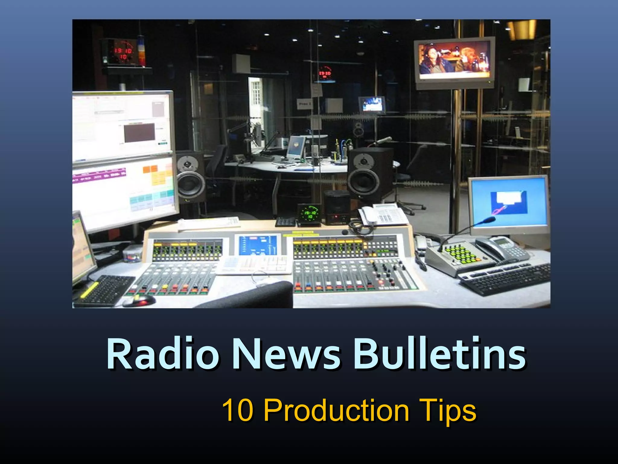 Radio News Production | PPT