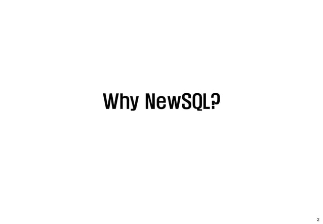 NewSQL Database Overview | PPT