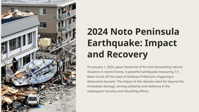 News Report - 2024 Noto Peninsula Earthquake Impact and Recovery.pptx