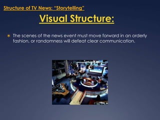 Structure of TV News | PPTX