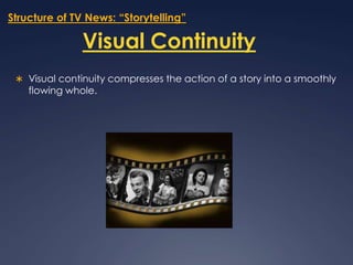 Structure of TV News | PPTX