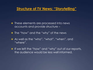 Structure of TV News | PPTX