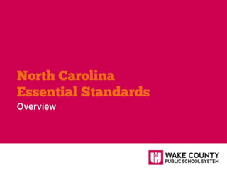 New Academic Standards - WCPSS | PPT
