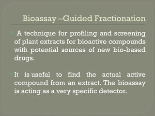 New Strategies for evaluating Natural Products.pptx