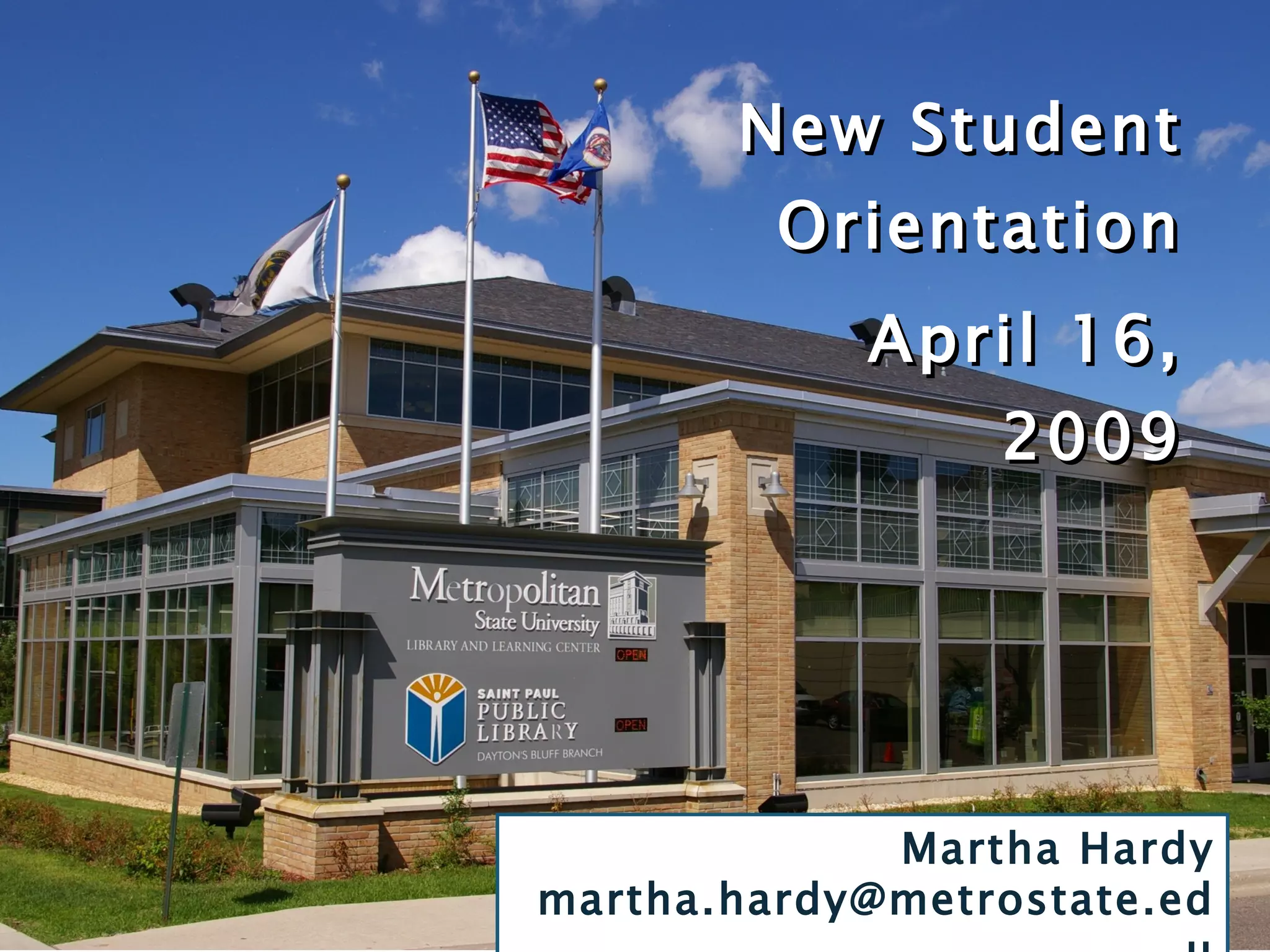 Metro State Library New Student Orientation Slides | PPT