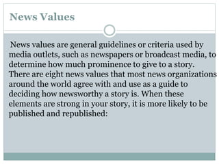 News values | PPTX | Elections | Politics