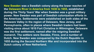 New Sweden 1638 to 1655 | PPT