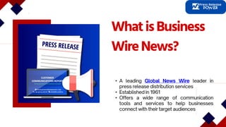 In Depth Analysis: Business Wire Press Release | PPTX