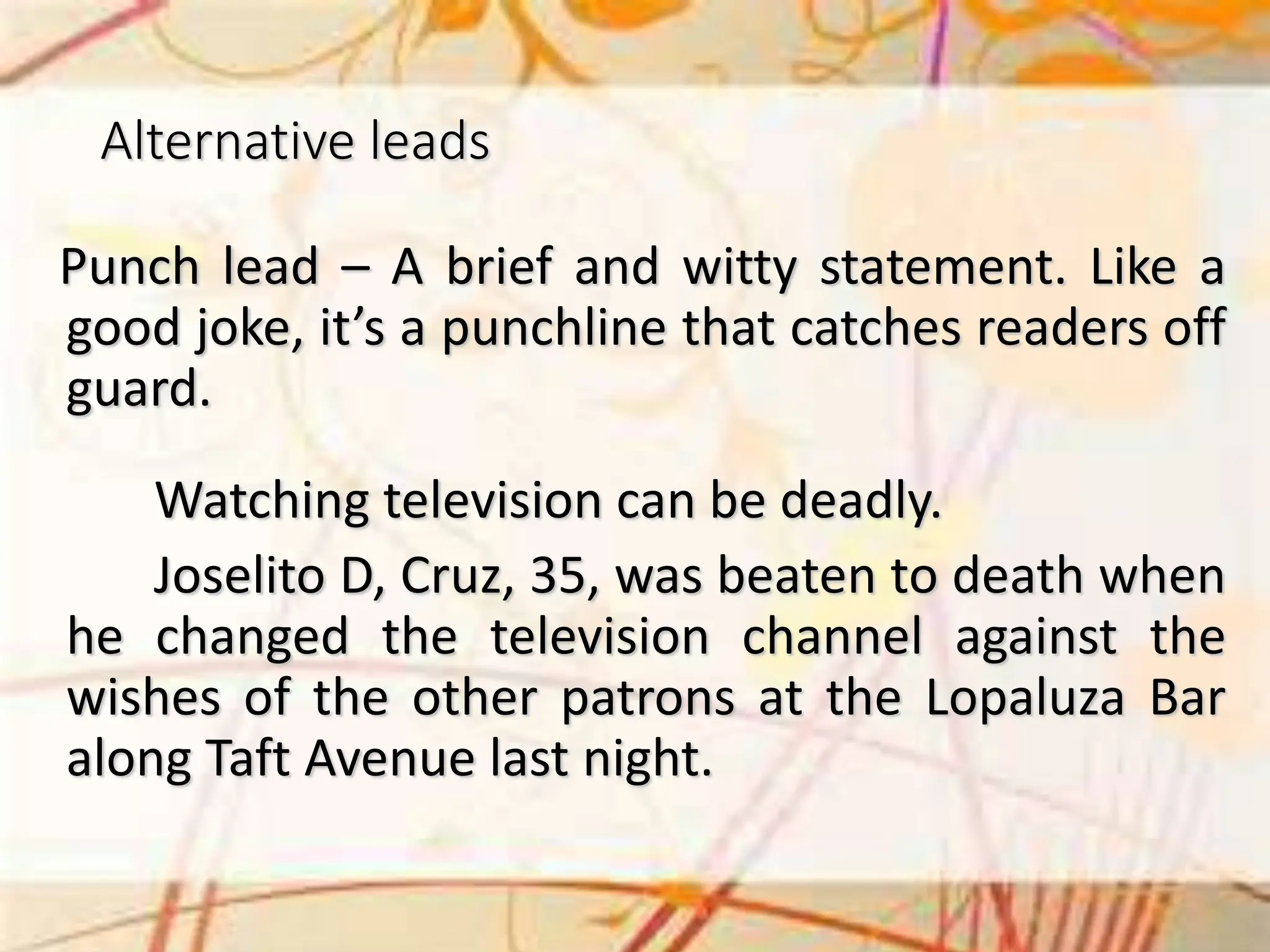 NEWSWRITING - CAMPUS JOURNALISM 101 FOR LEARNERS | PPTX