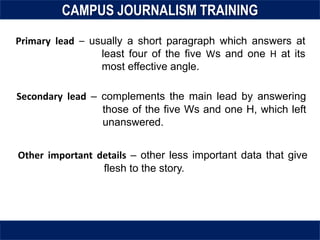 NEWSWRITING - CAMPUS JOURNALISM 101 FOR LEARNERS | PPTX