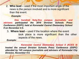 NEWSWRITING - CAMPUS JOURNALISM 101 FOR LEARNERS | PPTX