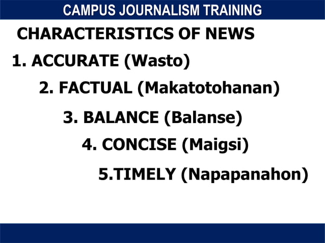 NEWSWRITING - CAMPUS JOURNALISM 101 FOR LEARNERS | PPTX