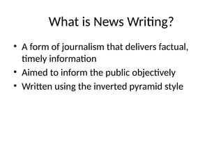 News_Writing_Basics. powerpoint presentation | PPTX