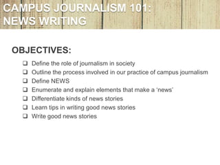 Campus Journalism 101: News Writing | PPTX