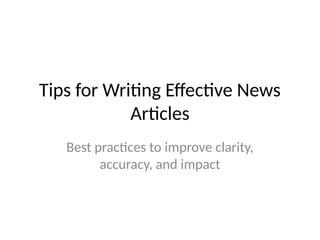 News_Writing_Tips. powerpoint presentation | PPTX