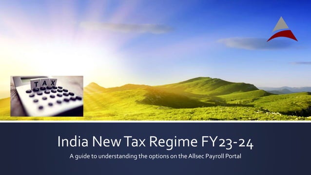 New Tax Regime User Guide Flexi Plan Revised (1).pptx | Business ...