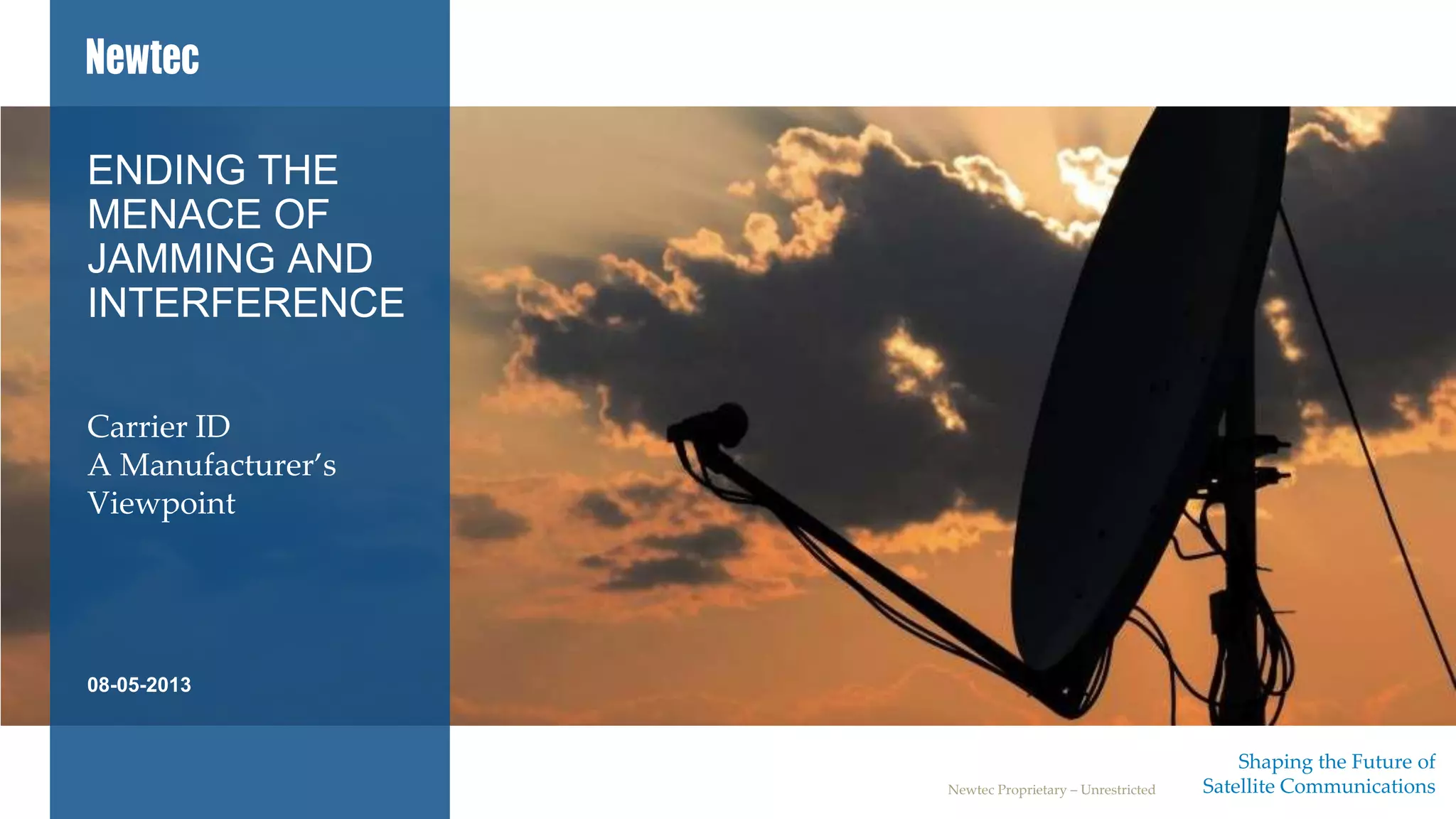 Ending the menace of jamming and interference | PPT