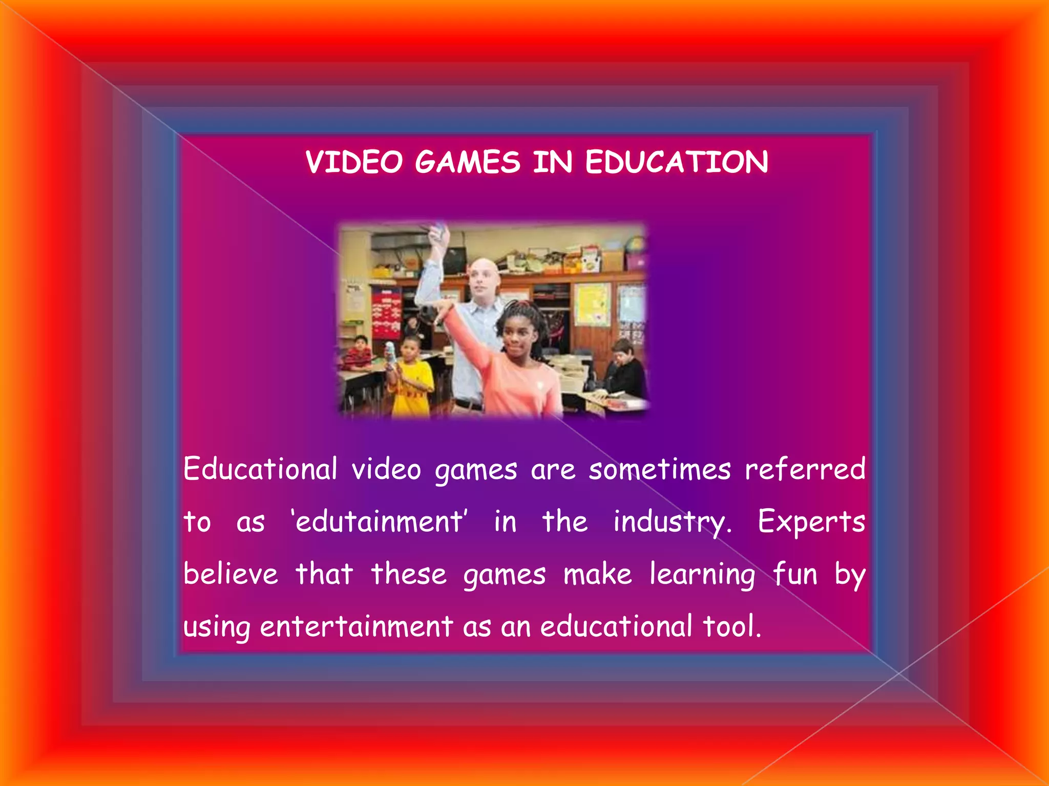 Video Games For Children's teaching English | PPTX