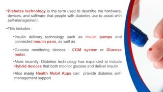 NEW TECHNOLOGY OF DIABETES.pptx