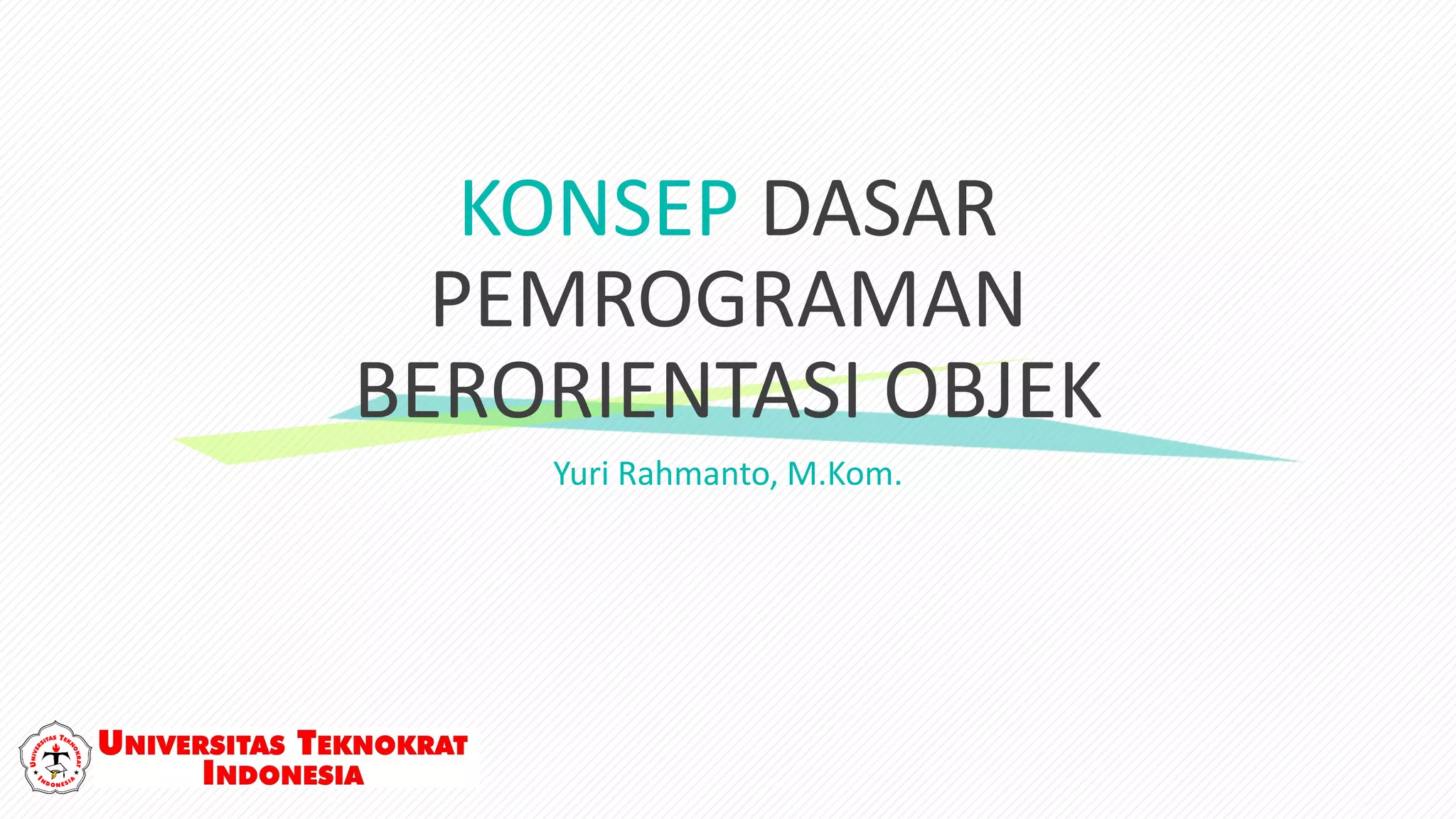 Konsep Pemrograman Berorientasi Objek dan abstraksi objek | PPT