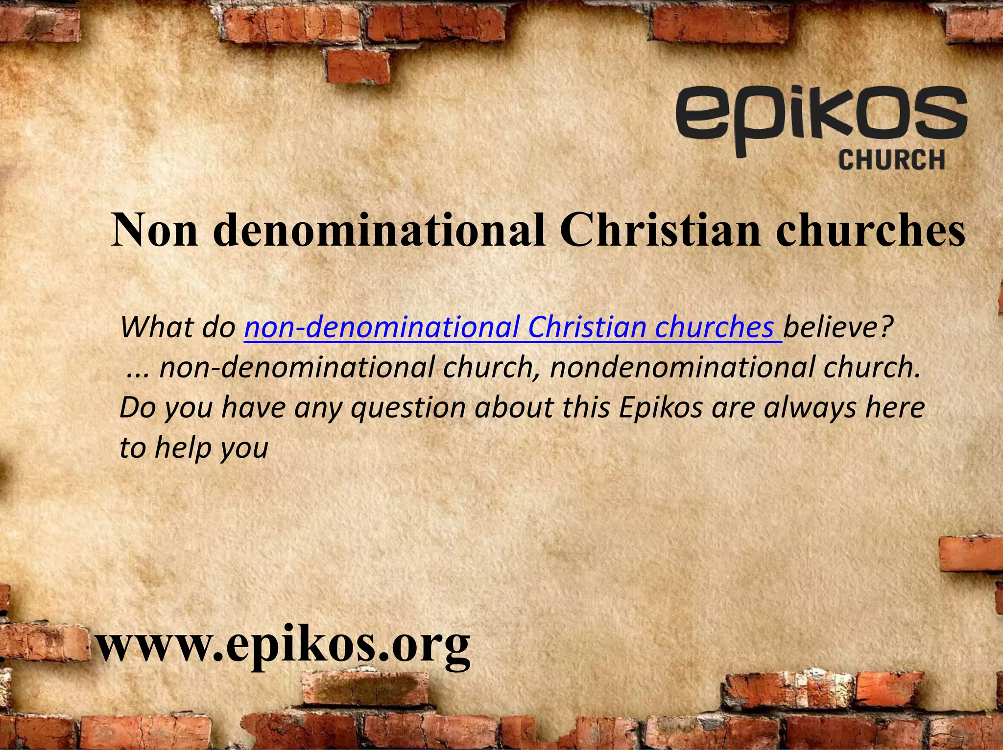 Non denominational Christian churches | PPTX