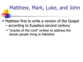 New Testament Gospels Of Matthew And Mark | PPT