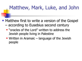New Testament Gospels Of Matthew And Mark | PPT