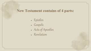 The Bible- The New Testament (Joy-joy) .pptx