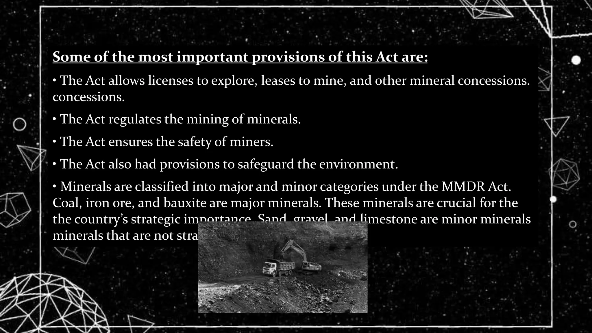 THE MINES AND MINERALS ACT, 1957 environmental law | PPTX