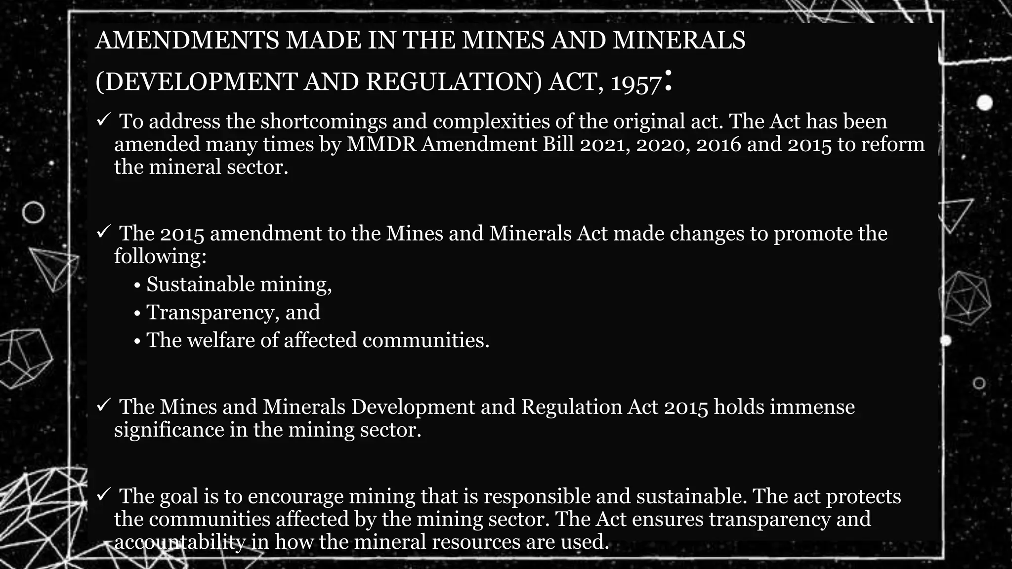 THE MINES AND MINERALS ACT, 1957 environmental law | PPTX